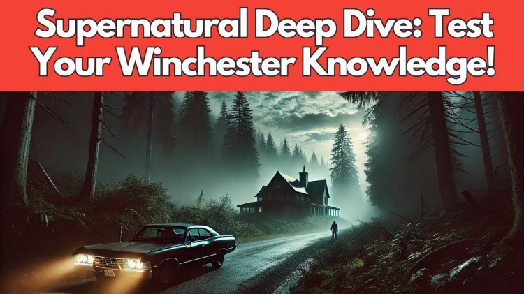 Supernatural Deep Dive: How Well Do You Really Know the Winchesters ...